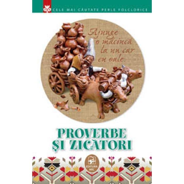 Proverbe si zicatori, editura Arc - Esteto.ro